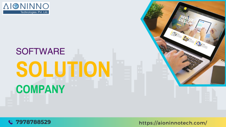 software solution company - Blog | AIONINNO Technologies Pvt Ltd